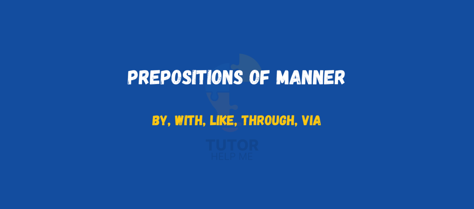 What are Prepositions? Definition and Types With Examples
