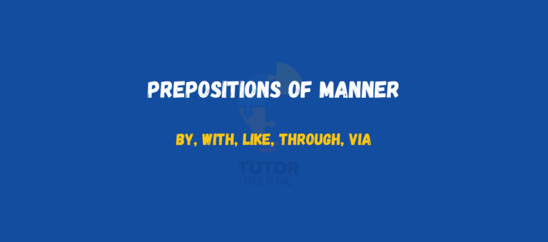 What are Prepositions? Definition and Types With Examples